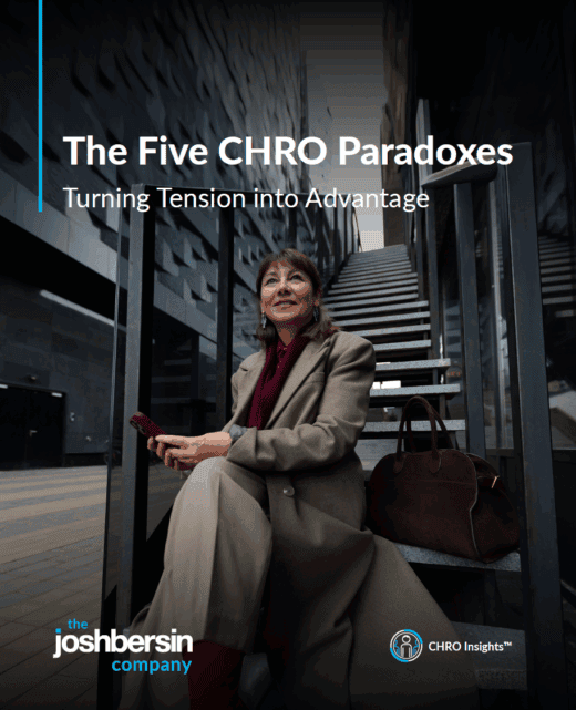 The Five CHRO Paradoxes: Turning Tension into Advantage – JOSH BERSIN